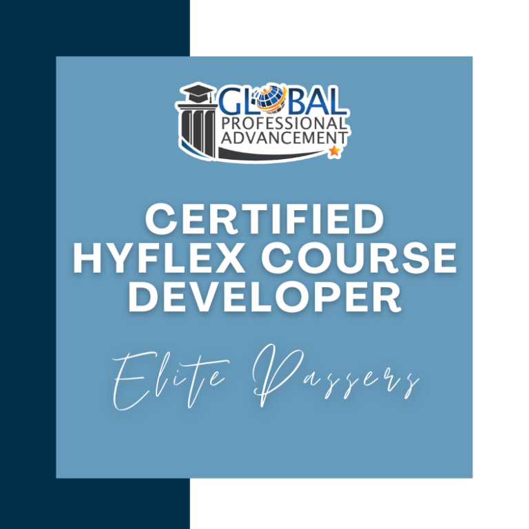 Spotlight on Success: Certified Hyflex Course Developer Program Passers ...